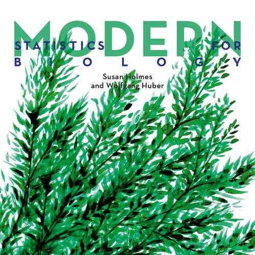 Modern Statistics for Modern Biology